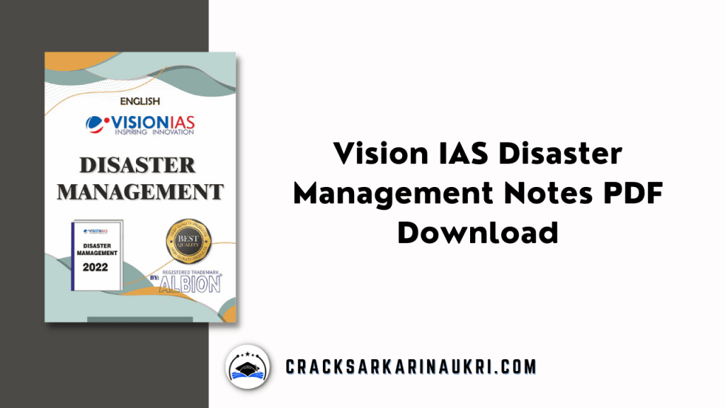 Vision IAS Disaster Management Notes PDF – Crack Sarkari Naukri
